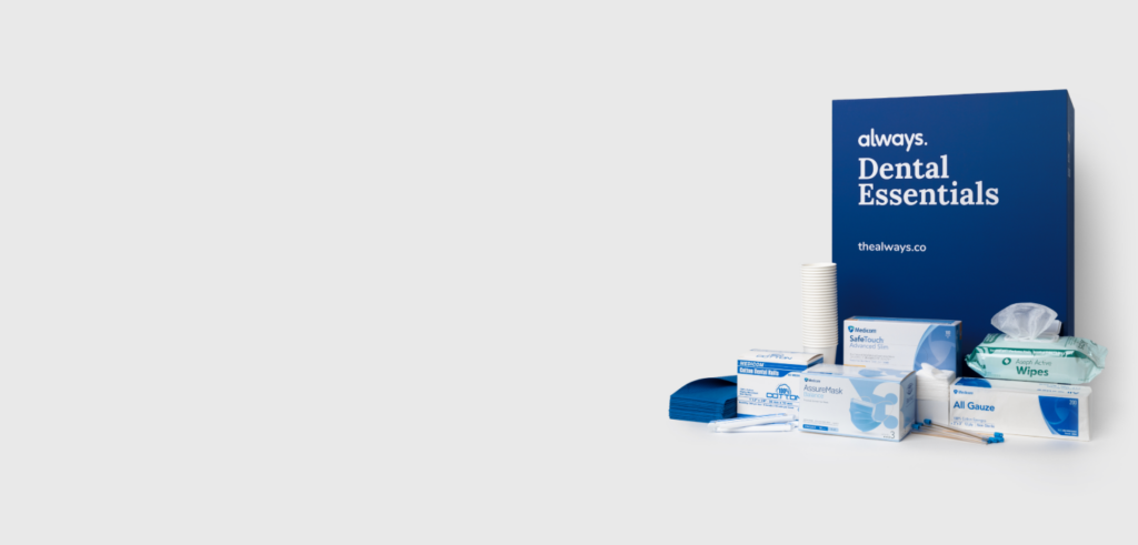 The Dental Essentials Box - Always - Dental Second Opinion